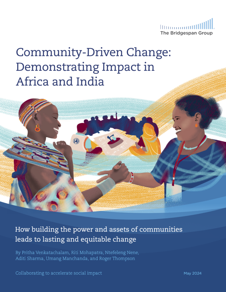 Community Driven Change: Demonstrating Impact in Africa and India ...